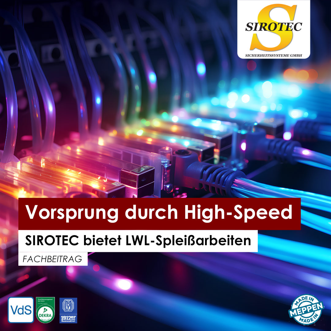 Technischer Vorsprung durch High-Speed Verbindungen | Sirotec Sicherheitssysteme GmbH