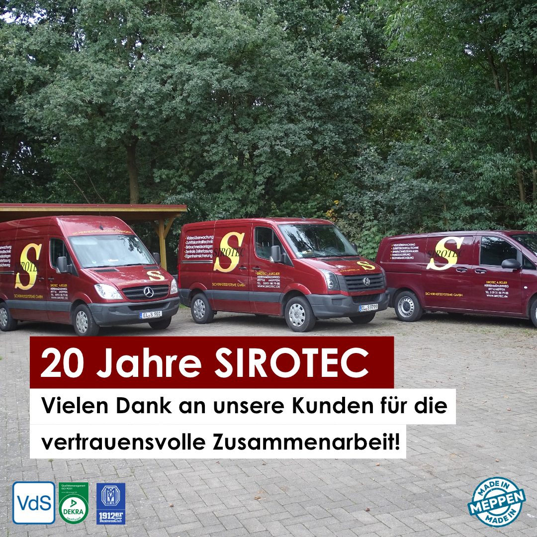 20 Jahre SIROTEC Sicherheitssysteme | Sirotec Sicherheitssysteme GmbH