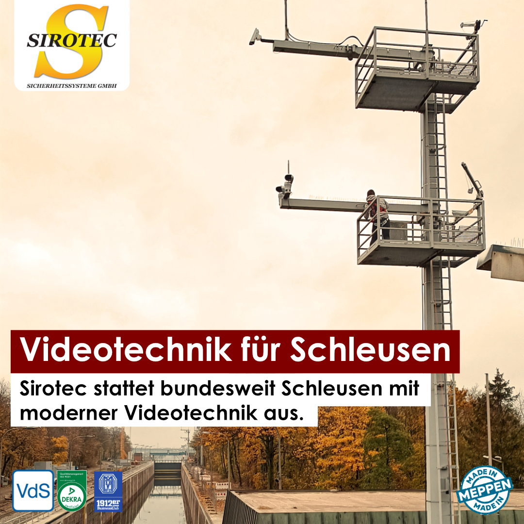 Alles im Blick - Wir statten bundesweit Schleusen mit moderner Videotechnik aus | Sirotec ...
